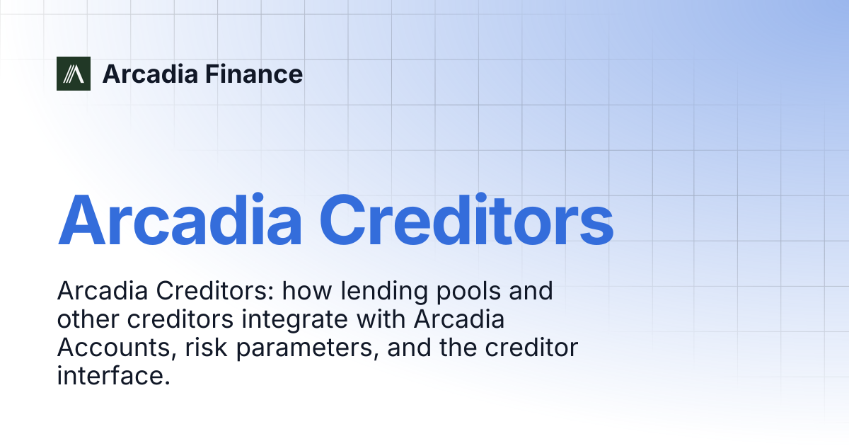 Arcadia Creditors | Arcadia Finance